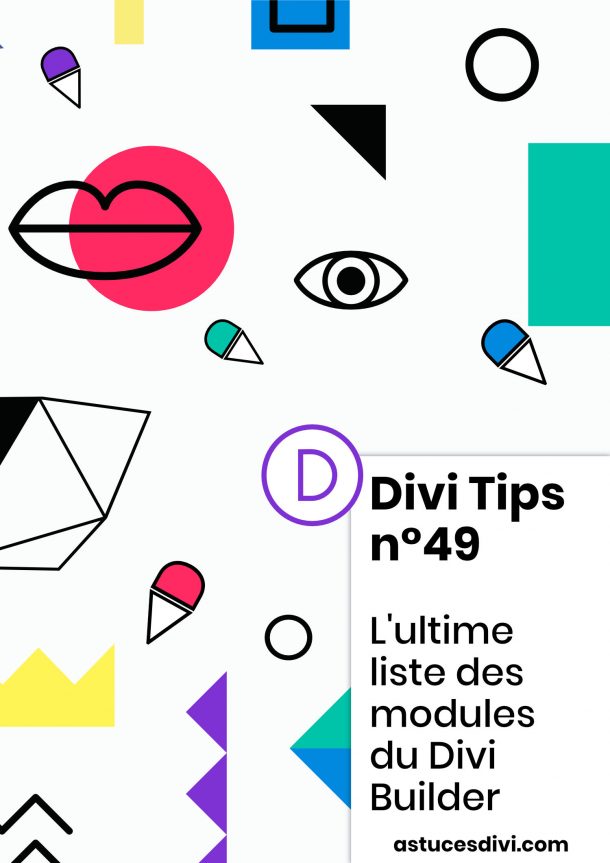 Les modules de Divi : découvrez les 46 modules et leur fonctionnalité