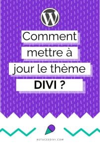 Comment mettre à jour le thème Divi simplement